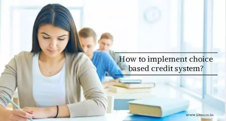 What is CBCS | Choice Based Credit System | Implementation of CBCS