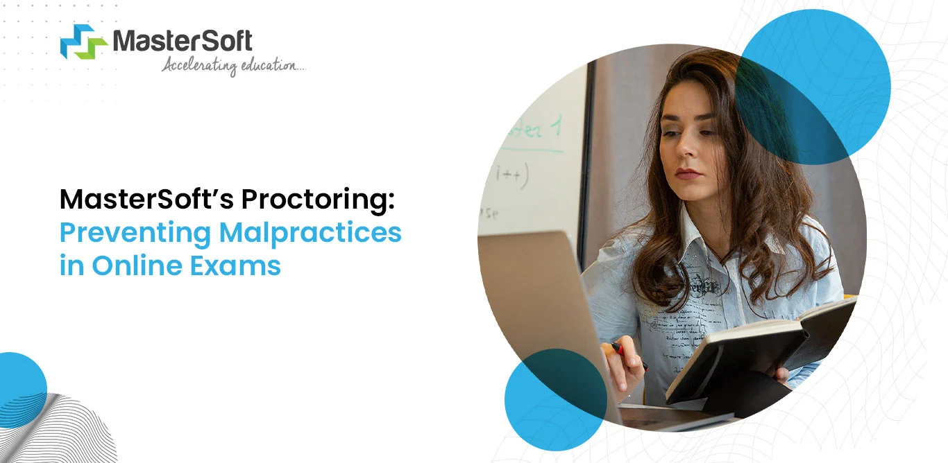 What is Online Proctored Exam? How Does Online Proctoring Software Work?