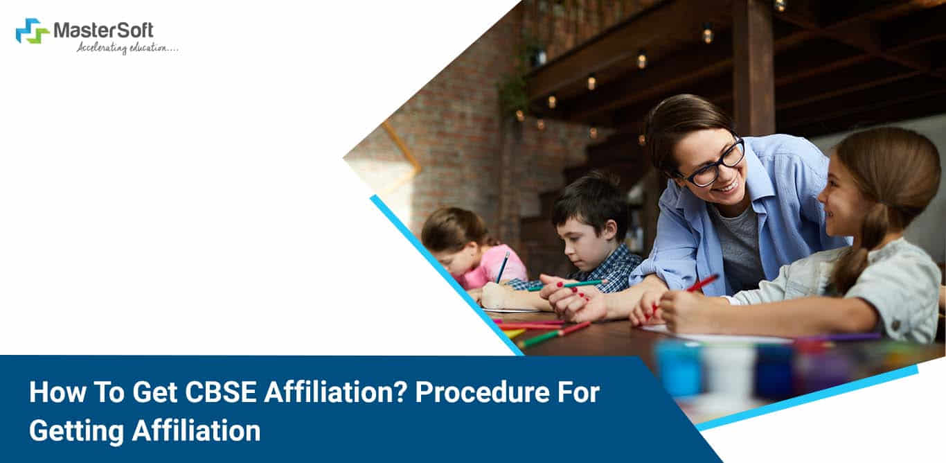 CBSE Affiliation Guide and Process For CBSE Affiliation