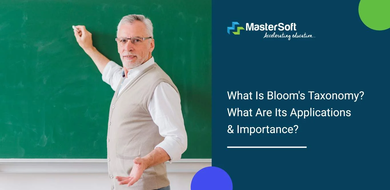 What is Bloom's Taxonomy? Applications & Importance of Bloom's Taxonomy